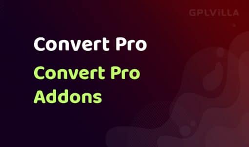 Convert Pro Addons - GPLVilla